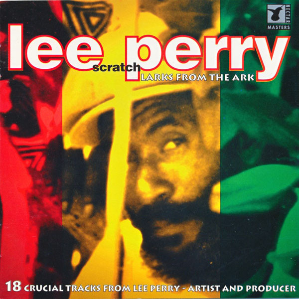 Lee Perry – Larks From The Ark (CD) – A Message To You